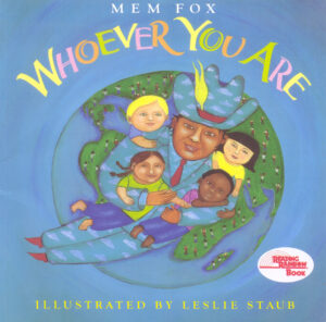 Whoever You Are by Mem Fox - Bloomingdale Family Program